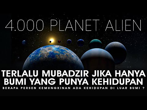 4.000 Planet ALIEN Ditemukan, Tapi Kenapa Hanya Bumi yang Punya Kehidupan ?