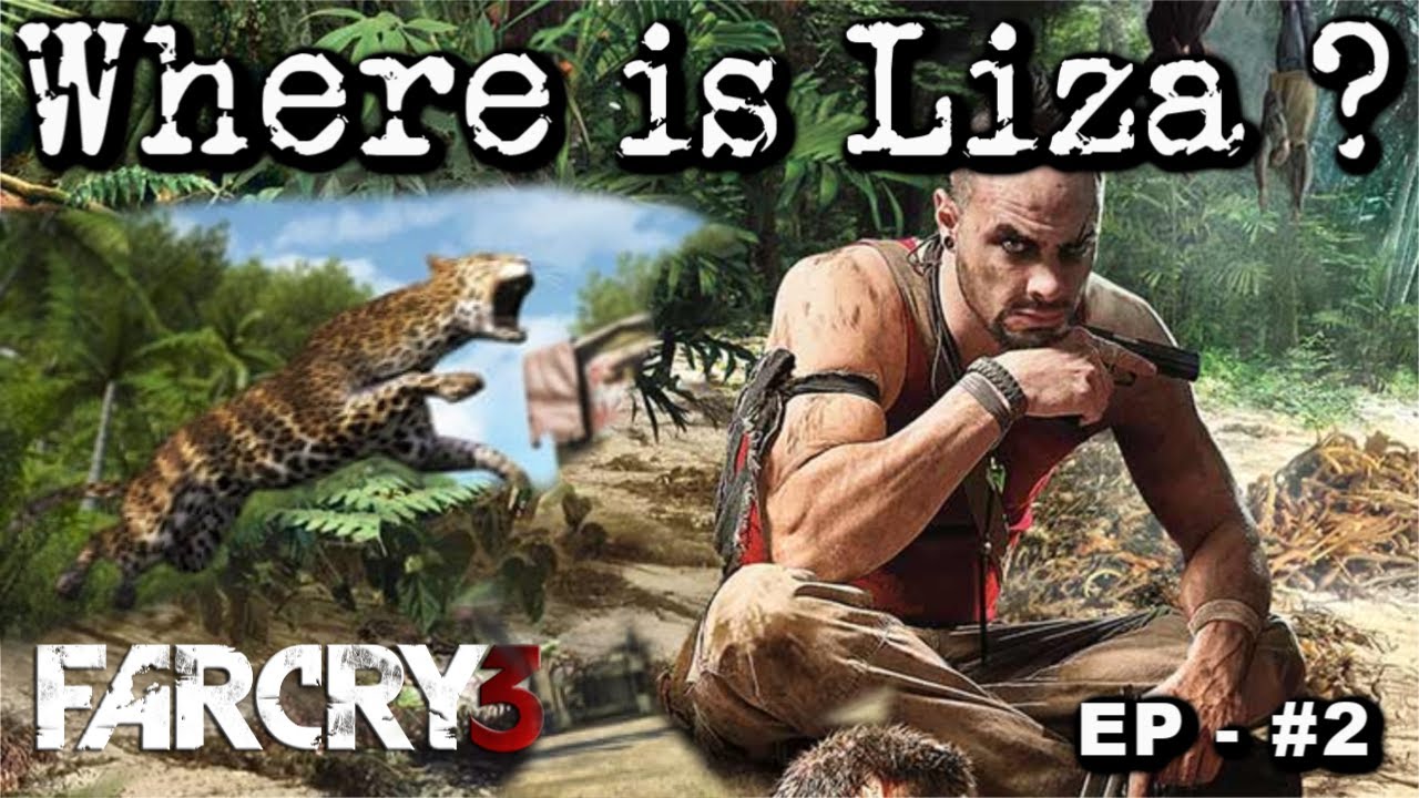 Jason Found Daisy and Lizza But ? Far Cry 3 Hindi Game-play High ...
