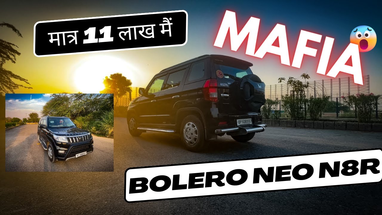 अब mafia look के साथ | Mahindra Bolero Neo N8R Ownership Review 2023 ...