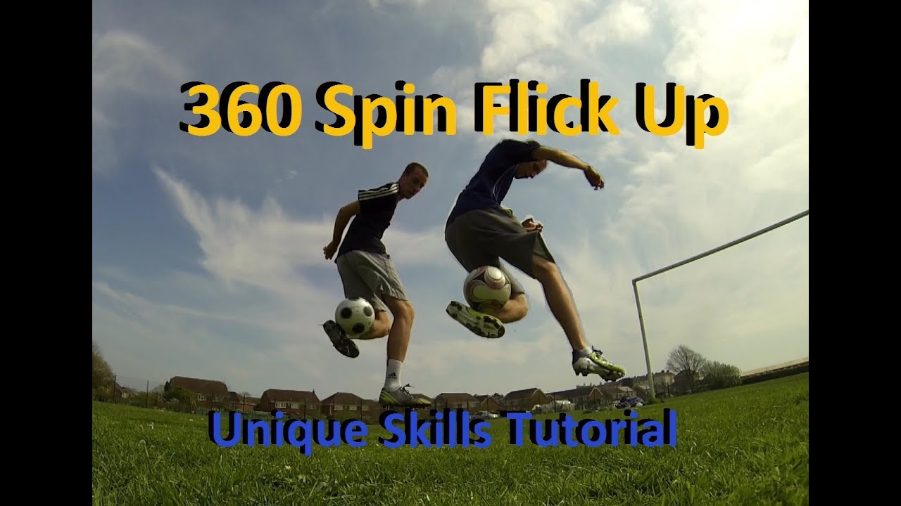 Unique Skills Tutorial | 360 Spin Flick | HD - YouTube