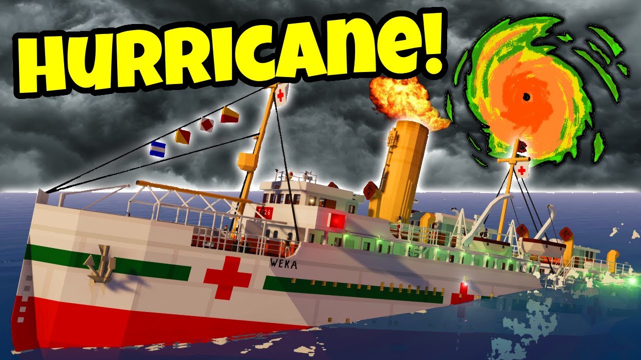 Hospital Ship SINKS After Driving Into HURRICANE in Stormworks! - YouTube