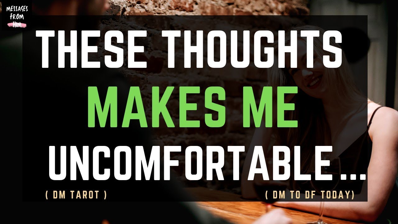 These Thoughts Makes Me Feel Uncomfortable 💑🌹😱 - YouTube