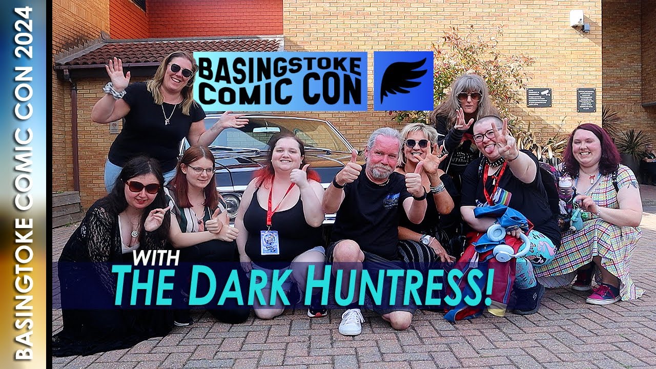 BASINGSTOKE COMIC-CON 2024 With THE DARK HUNTRESS! - YouTube