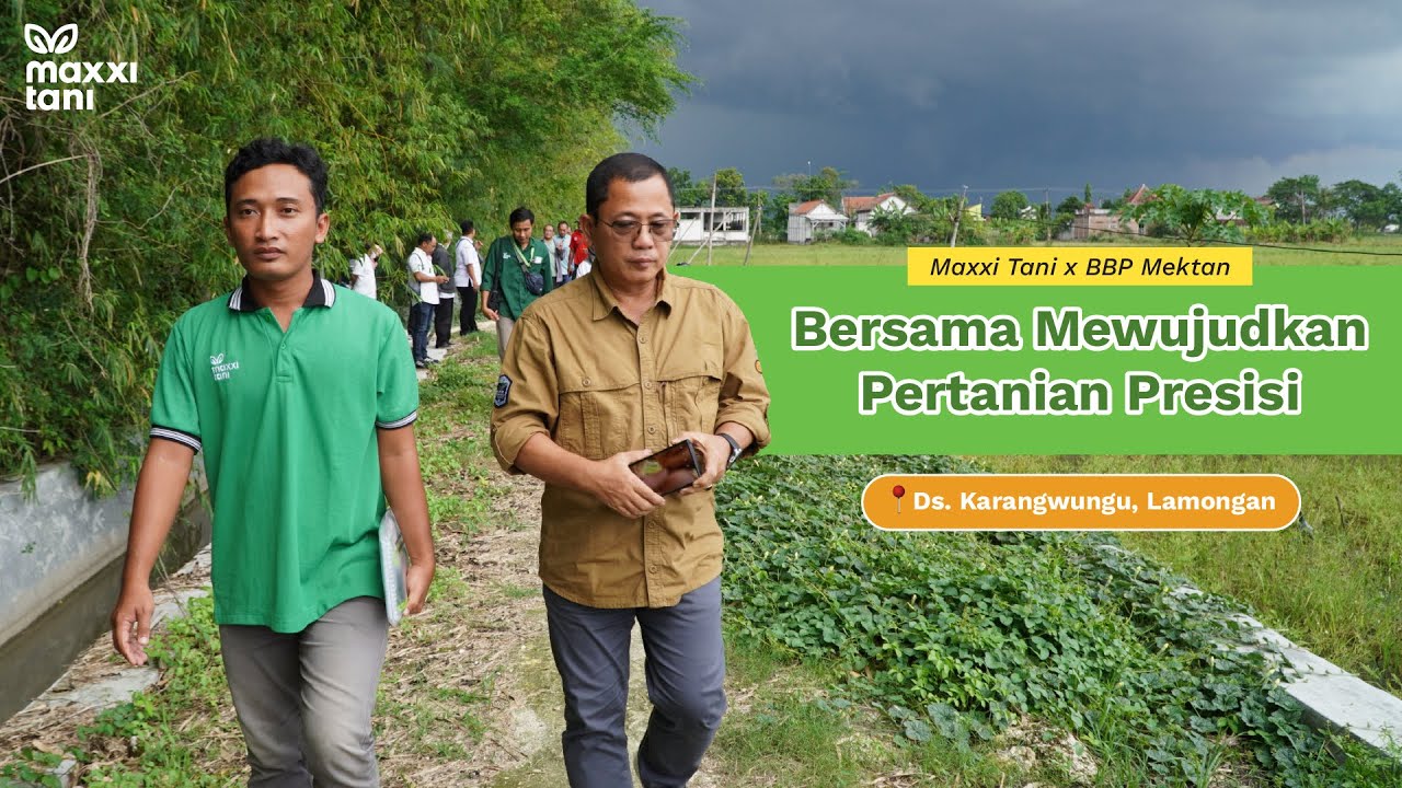 Bersama Mewujudkan Pertanian Presisi - YouTube