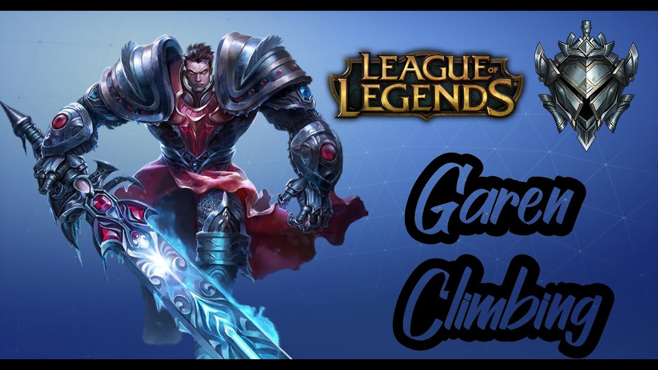 Garen Main Climbing Full Gameplay - YouTube