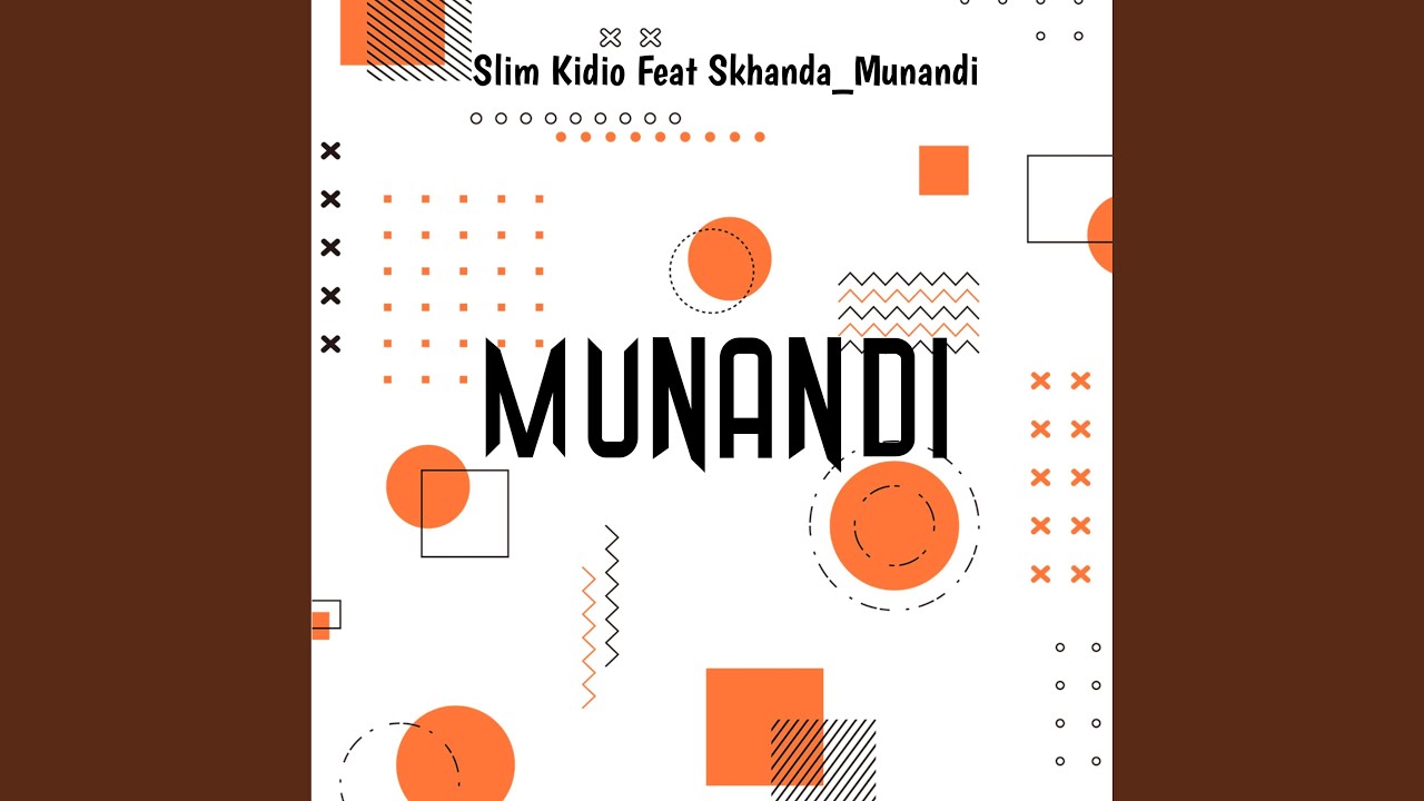 Munandi (feat. Skhanda_Munandi) - YouTube