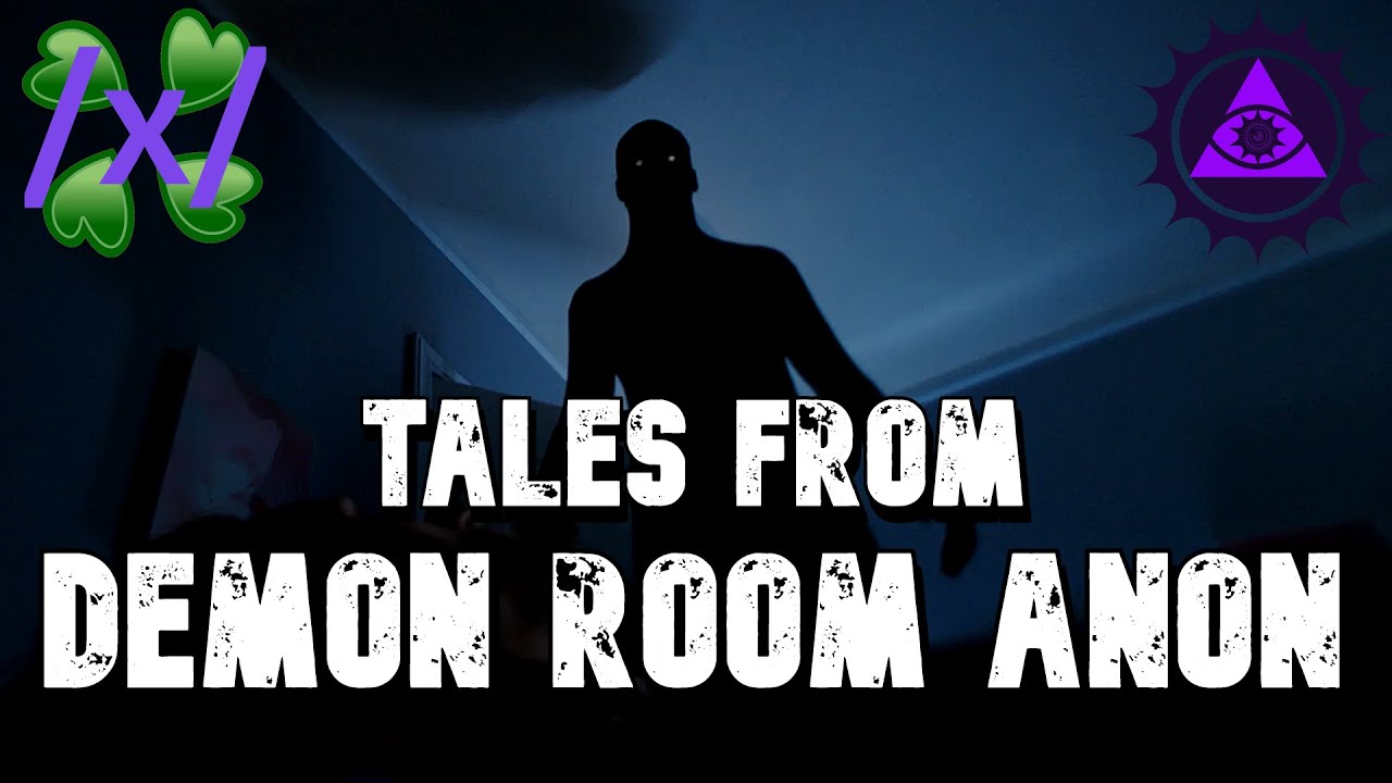 Tales from Demon Room Anon ft. OP @AlbertoJGarciaVA | 4Chan Scary ...