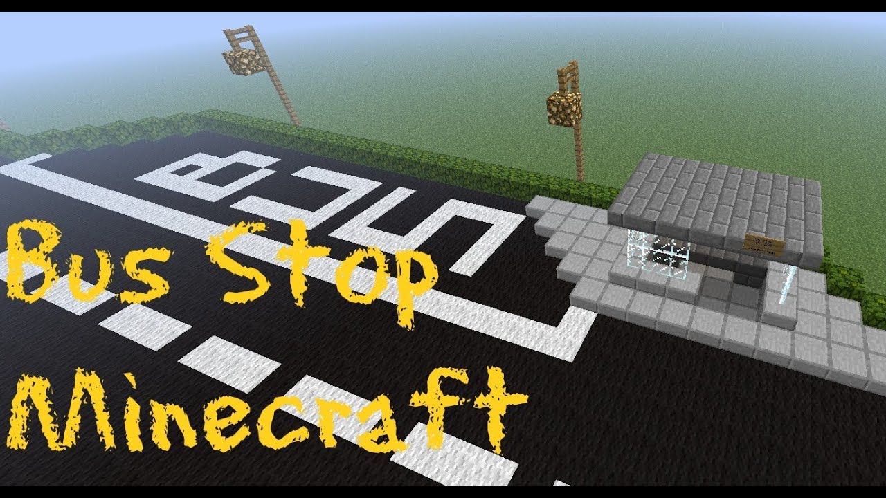Bus Stop In Minecraft - YouTube