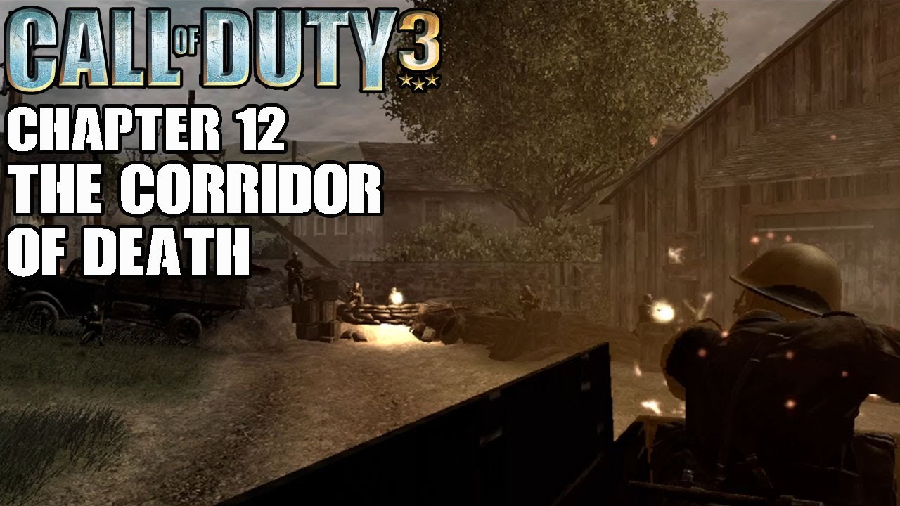 Call of Duty 3 Chapter 12: The Corridor of Death - Full Gameplay ...