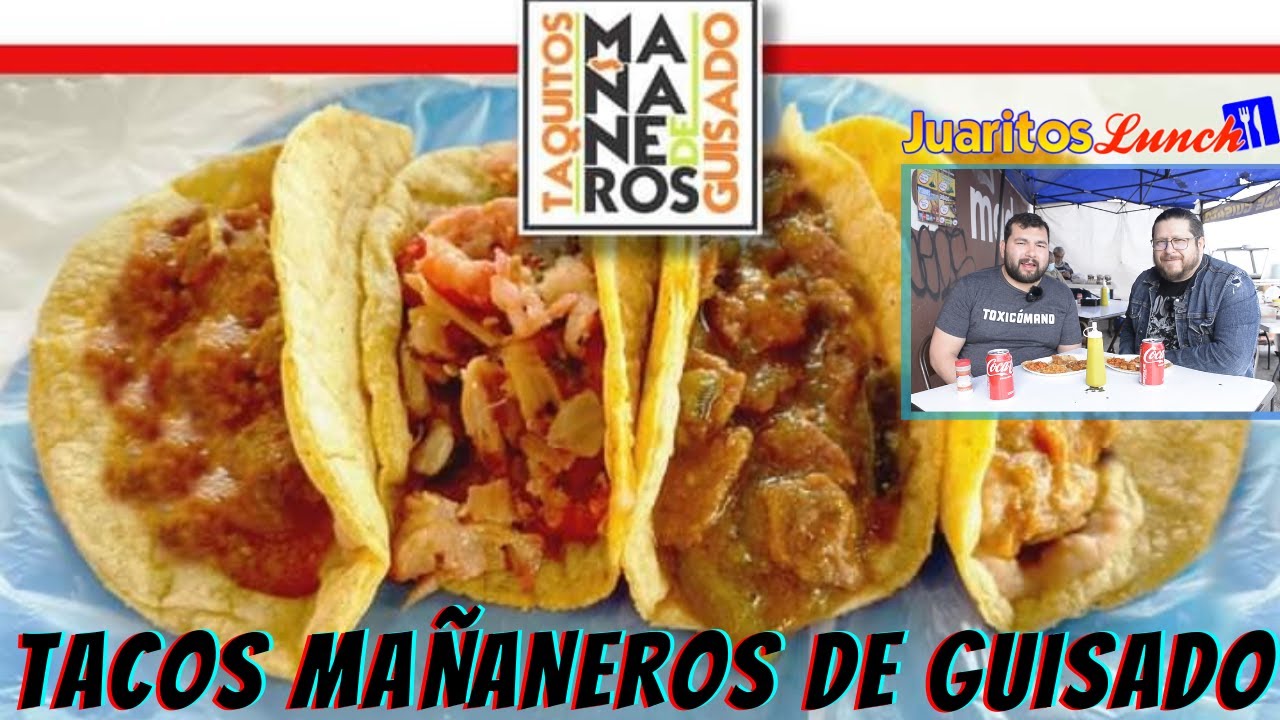 Tacos mañaneros de GUISADO cerca de mi - YouTube