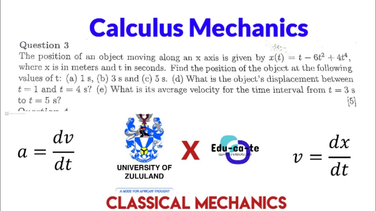 Calculus Mechanics - classical mechanics (university of Zululand) - YouTube