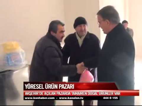 Akşehir Yöresel Ürün Pazarı Hizmete Başladı