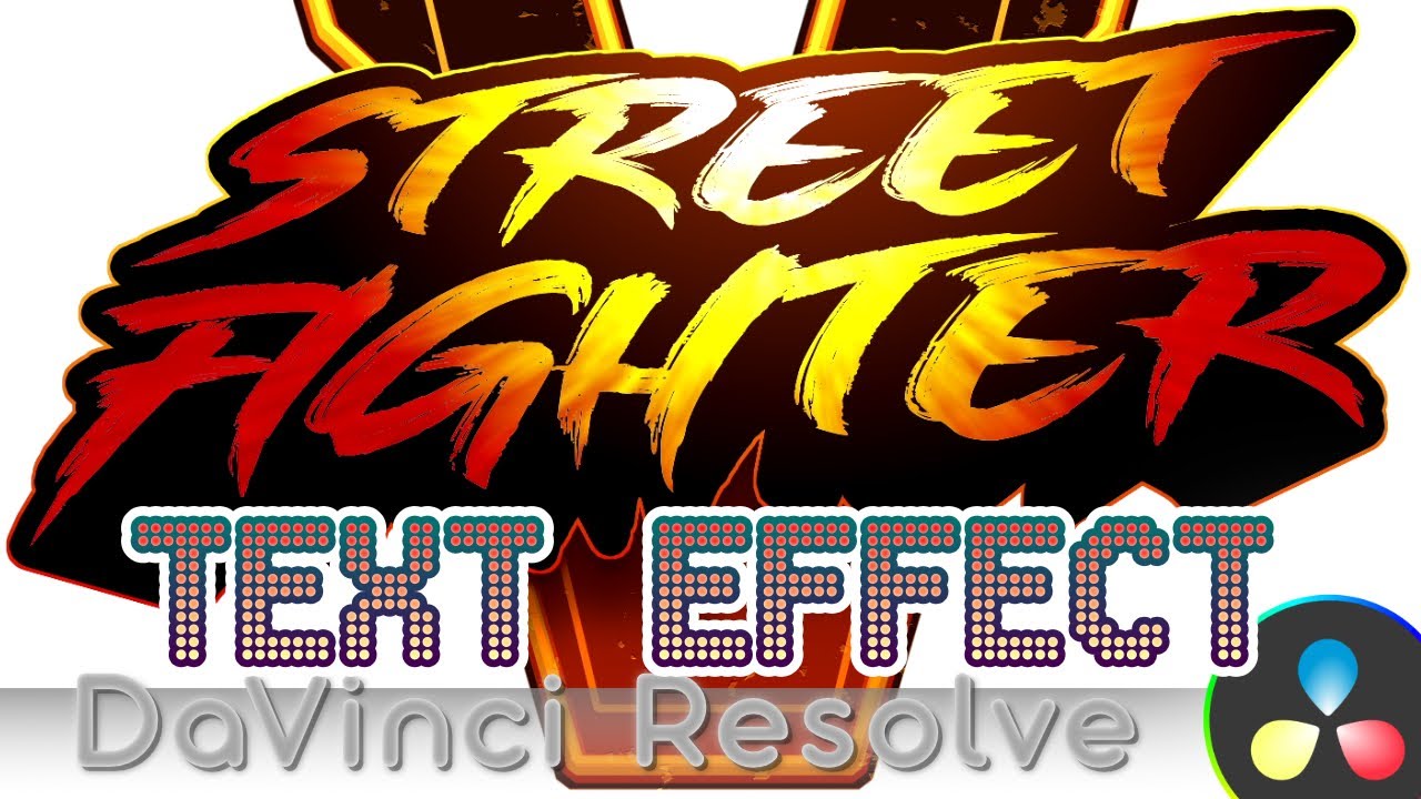 Street Fighter Text Effect - Davinci Resolve - YouTube