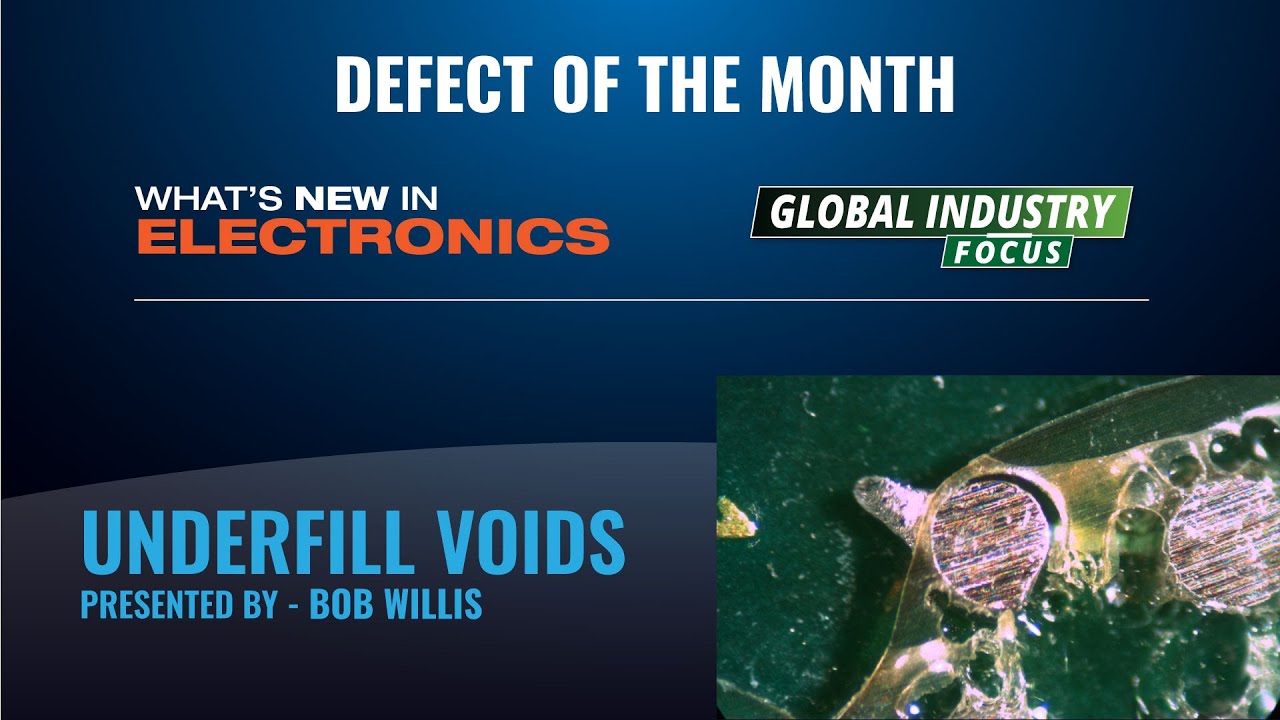 Defect of the Month - Underfill Voids - YouTube