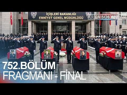 Arka Sokaklar 752. Bölüm Fragmanı | FİNAL!