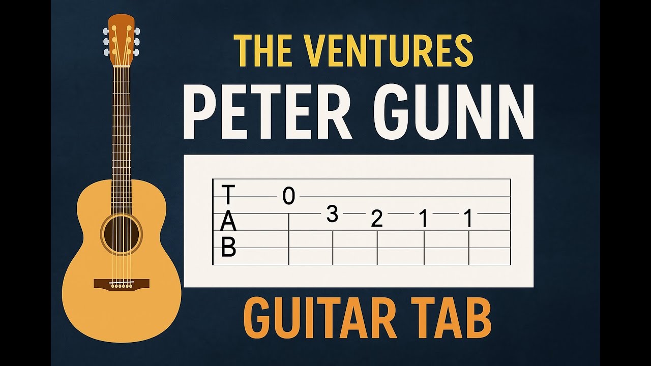 The Ventures- Peter Gunn GUITAR TAB - YouTube