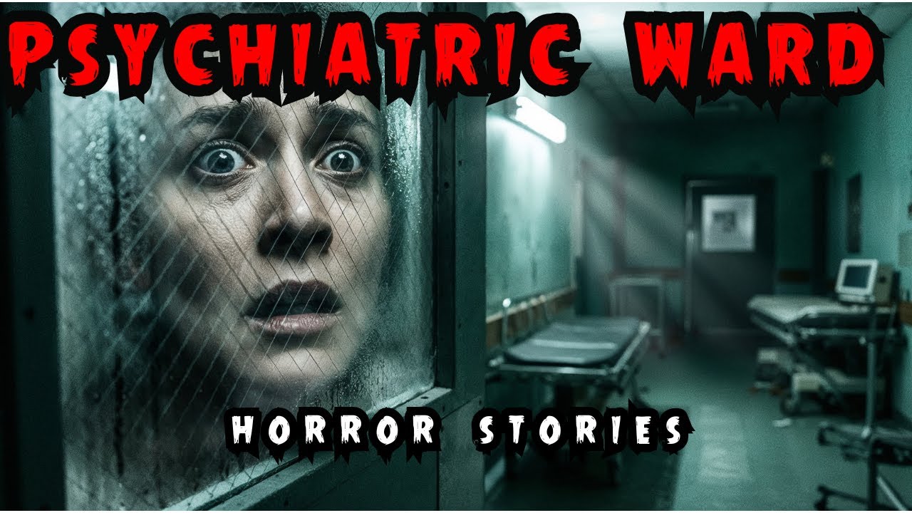 5 Psychiatric Ward Horror Stories Where Patients Never Left Alive - YouTube