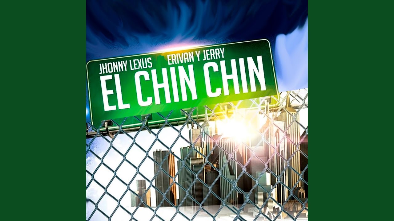 El Chin Chin - YouTube