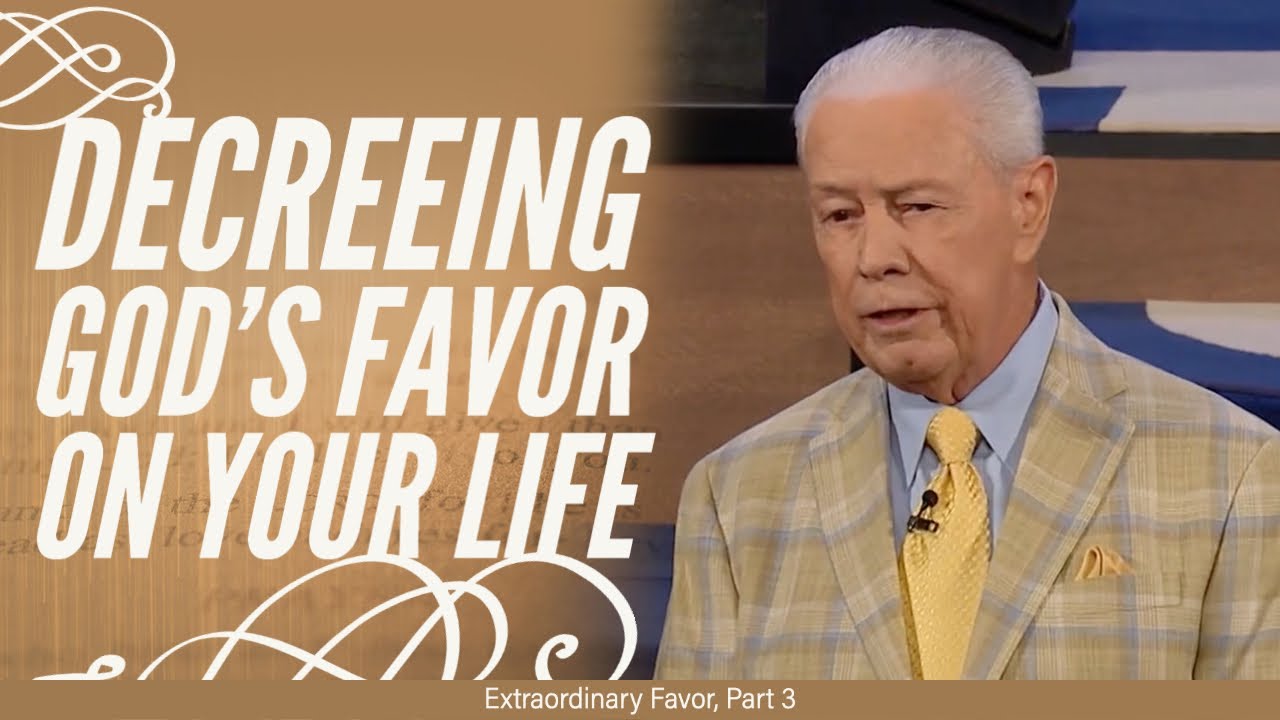 Decreeing God’s Favor on Your Life - Extraordinary Favor, Part 3 - YouTube