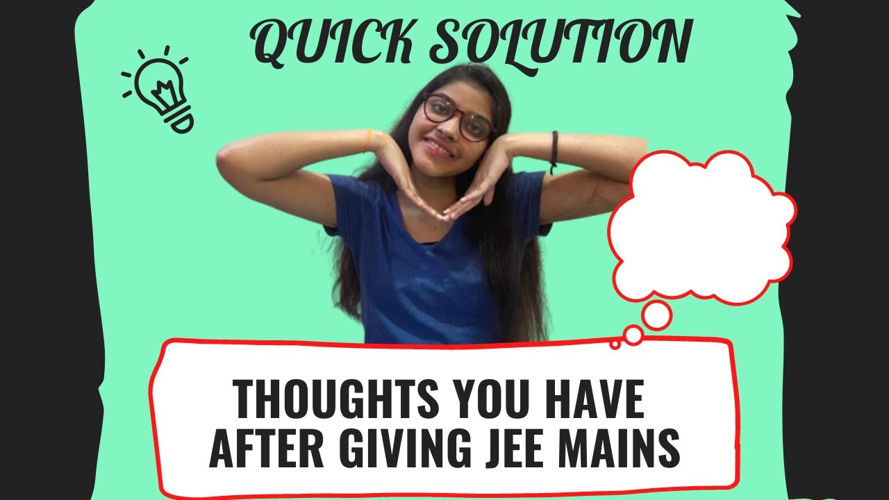 Thoughts u have after Jee mains💬💬 | Jee motivation | The final ...
