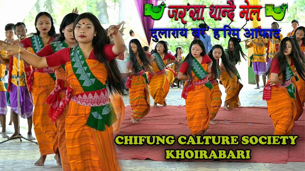 KHERAI MWSANAI II CHIFUNG CALTURE SOCIETY KHOIRABARI II CENTRAL BODO ...