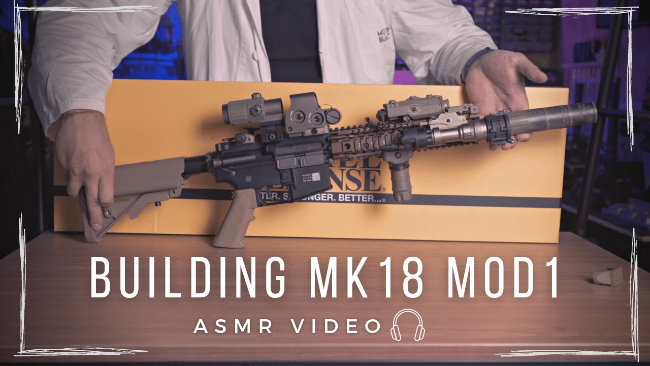 Building MK18 - ASMR Video - YouTube