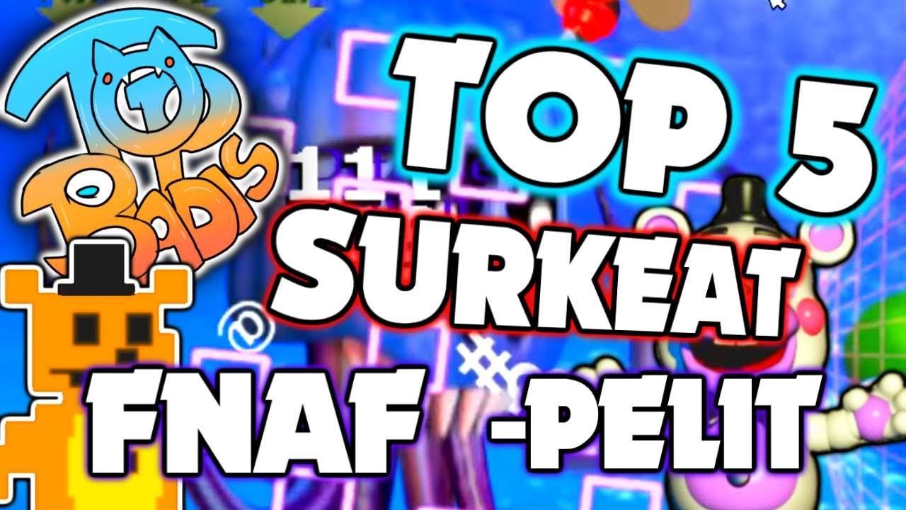 TOP 5 SURKEAT FNAF -PELIT 💩 - YouTube