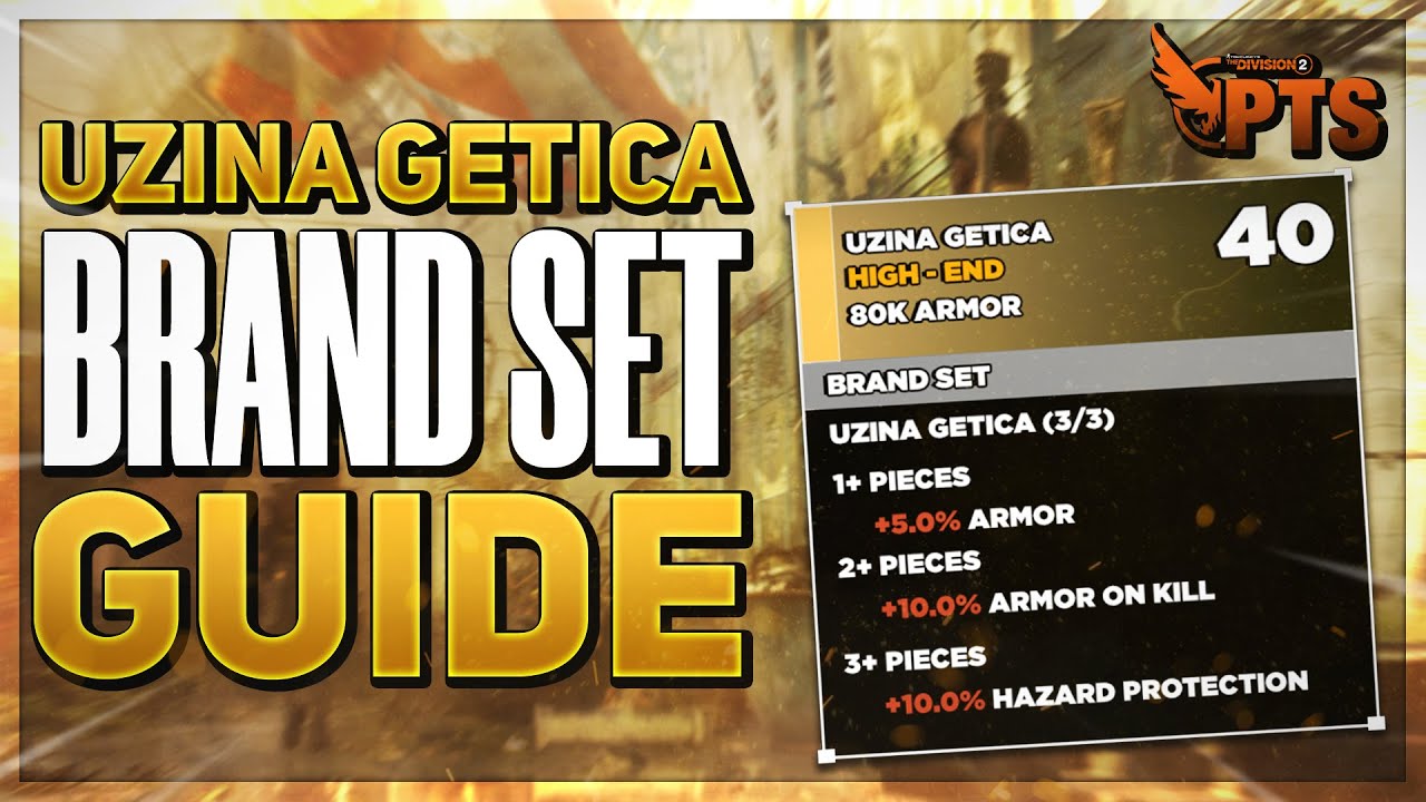 NEW Uzina Getica BRAND SET BREAKDOWN! - The Division 2 PTS Gameplay ...