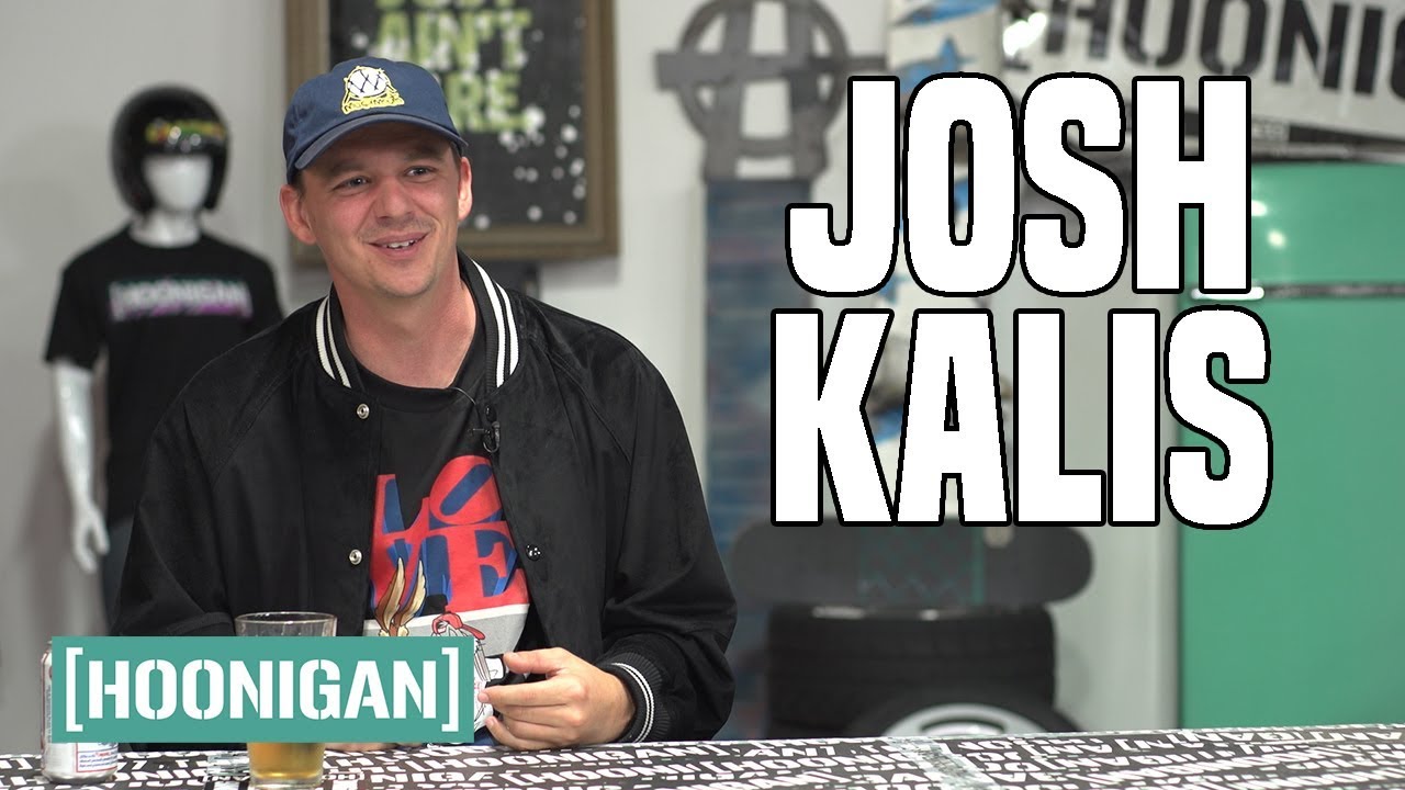 [HOONIGAN] A BREW WITH: Josh Kalis (Legendary Pro Street Skater) - YouTube