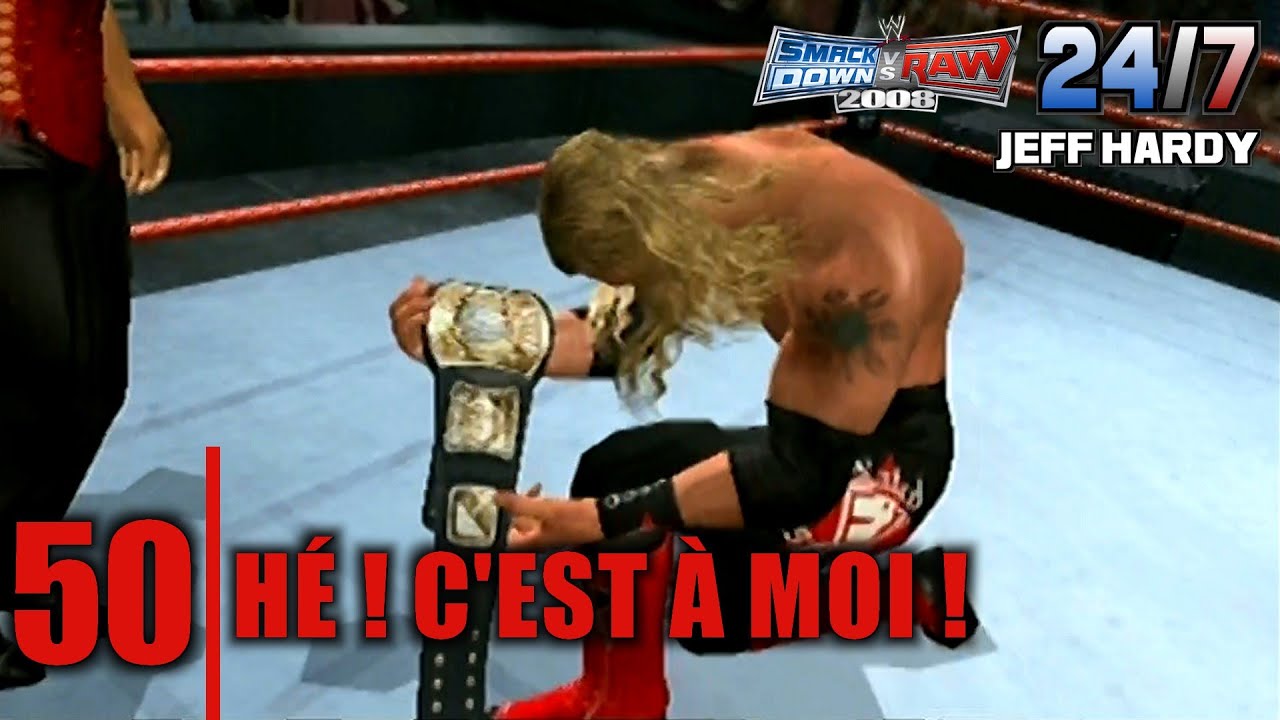 Hé ! C'est à moi ! | SvR 2008 - Mode 24/7 avec Jeff Hardy [50] - YouTube