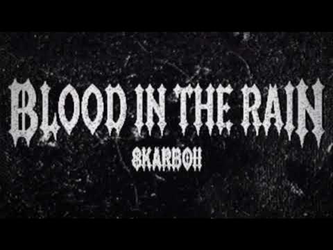 SKARBOII - Blood In The Rain (Prod. Septfree) [Official Audio] - YouTube