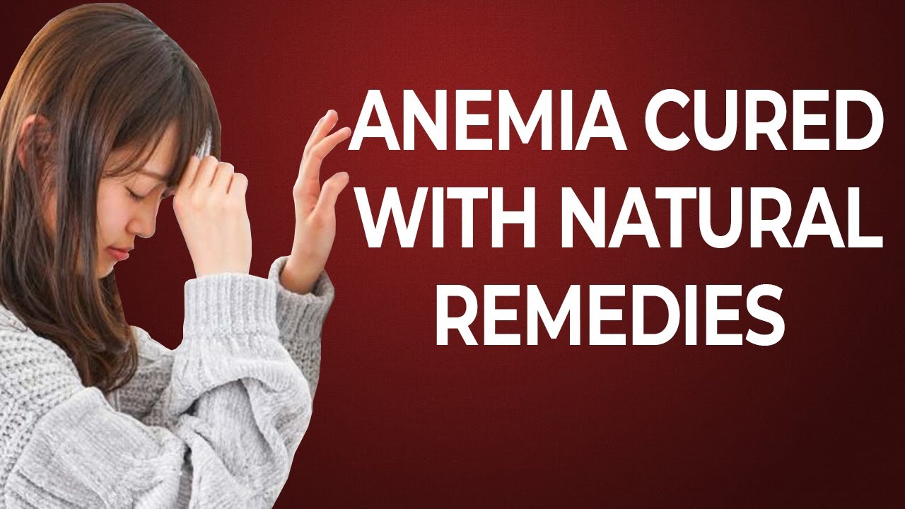 Quick And Easy Diet Cures 4 Iron Deficiency Anemia - YouTube