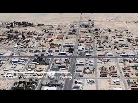 The history of Twentynine Palms, California