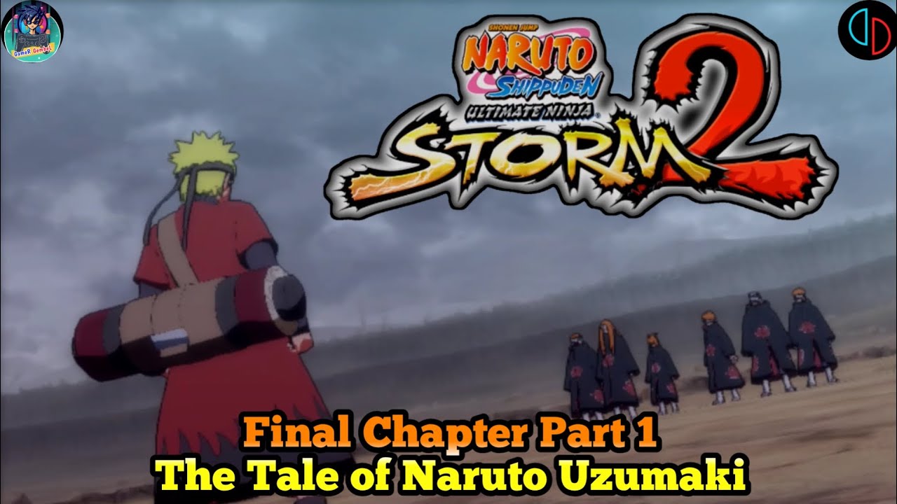 Final Chapter Part 1 The Tale of Naruto Uzumaki Naruto Shippuden ...
