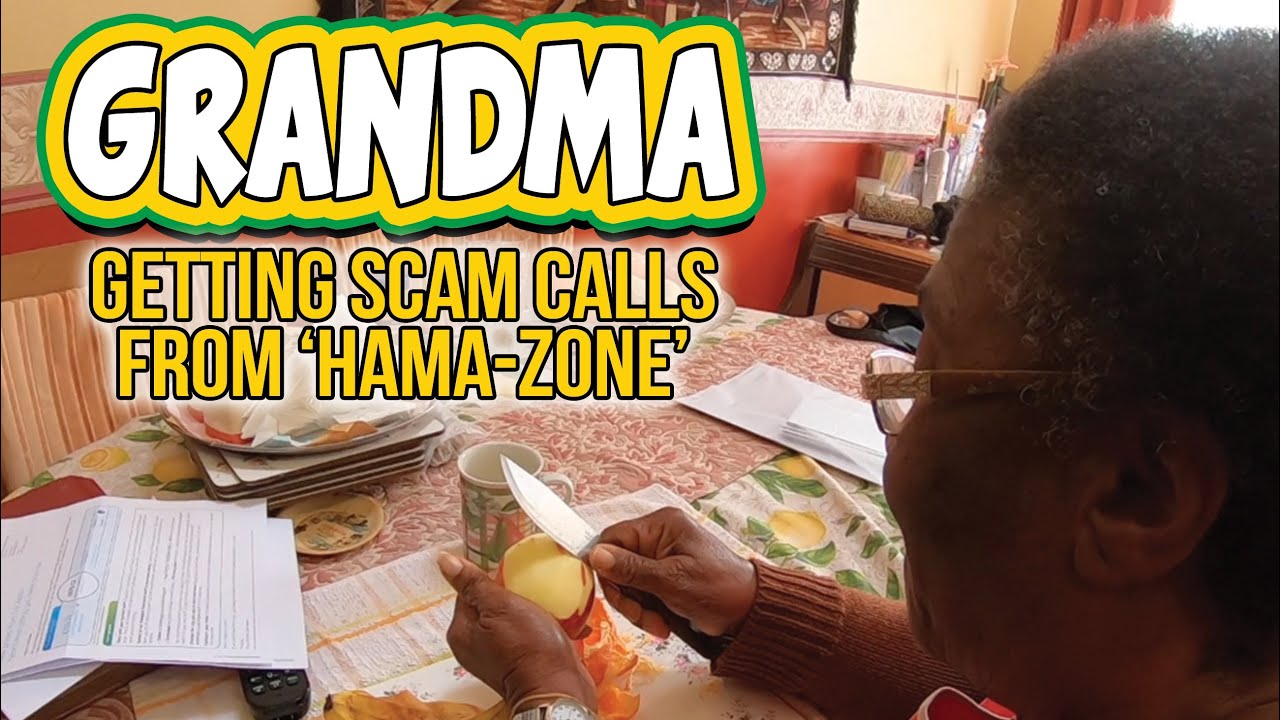 Grandma getting scam calls from “HAMA-ZONE” || Father And Sons Tv ...