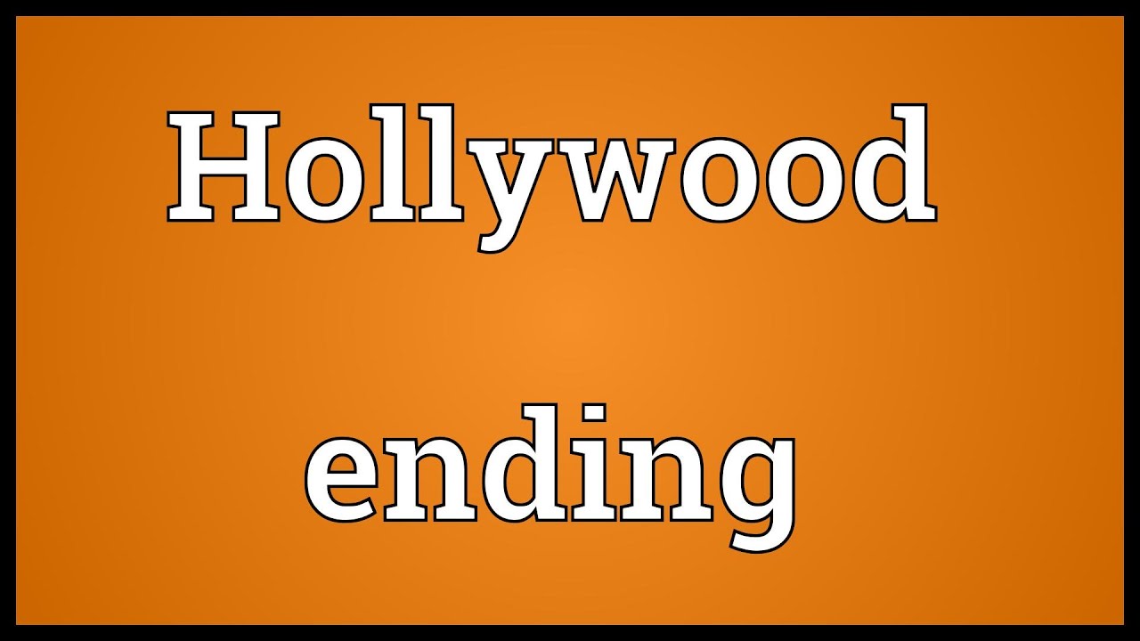 Hollywood Ending Meaning YouTube hollywood-ending-meaning-youtube