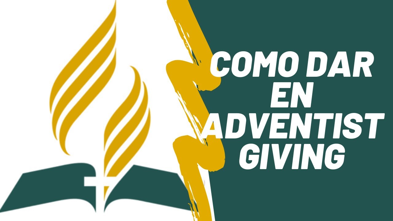 Tutorial Para Dar en Adventist Giving - YouTube