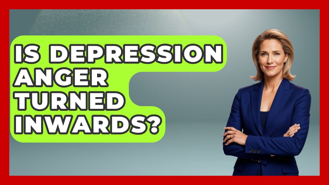 Is Depression Anger Turned Inwards? - Psychological Clarity - YouTube