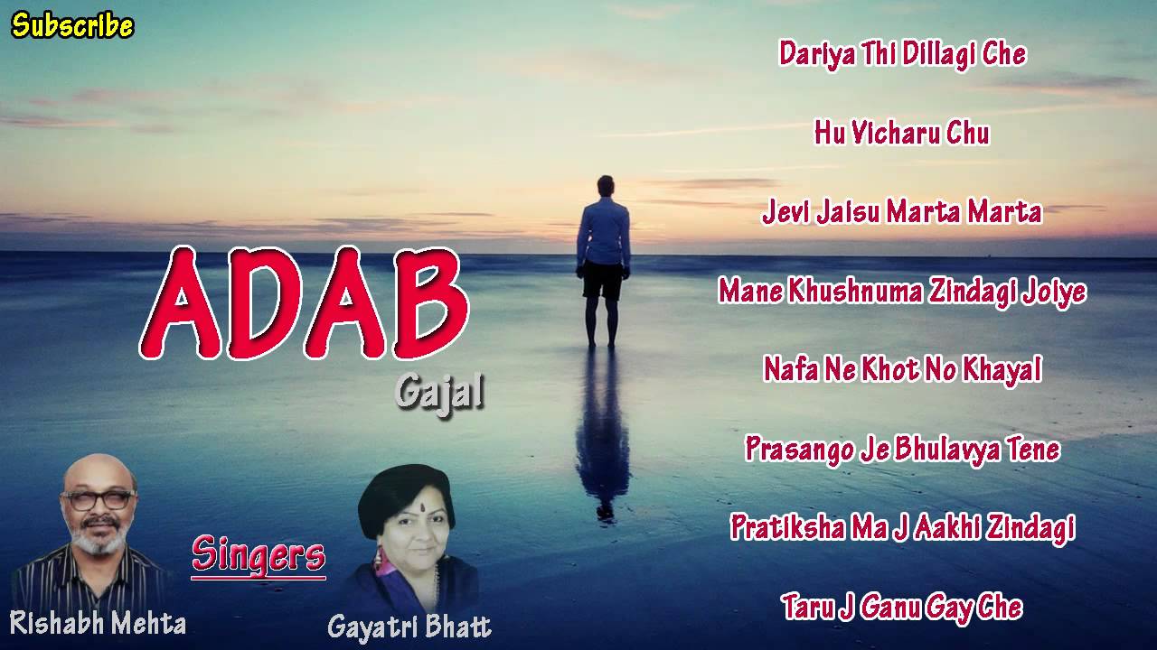 Adab | Best Gujarati Ghazal 2014 | Rishabh Mehta | Gayatri Bhatt | Non ...