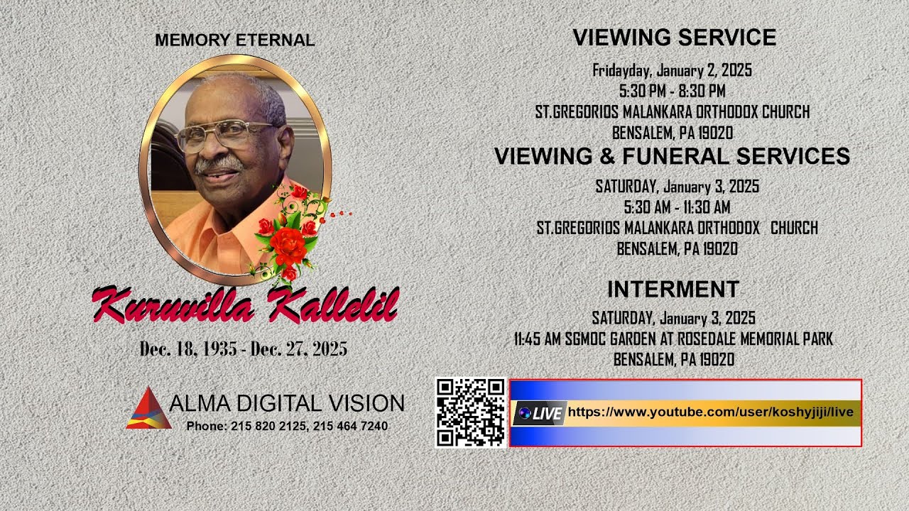 Viewing & Funeral of Kuruvilla Kallelil - YouTube