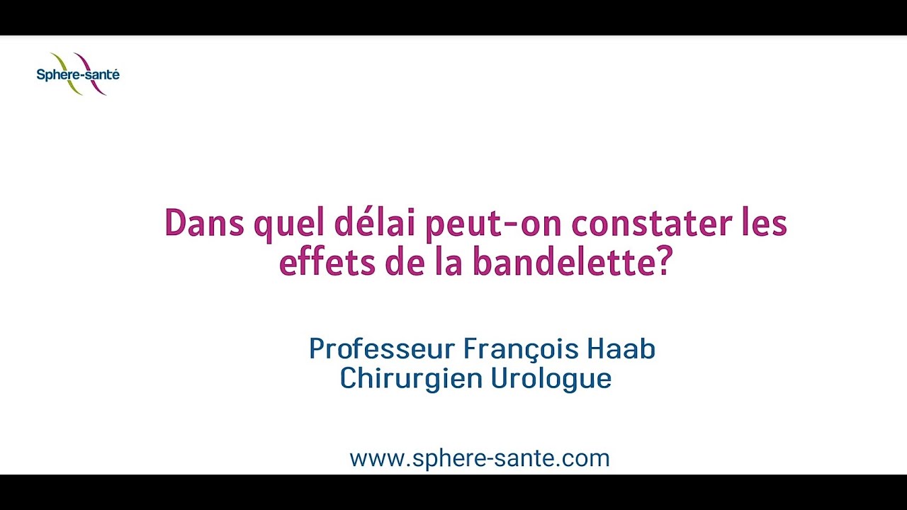 Dans quel délai peut-on constater les effets d’une bandelette ? - YouTube