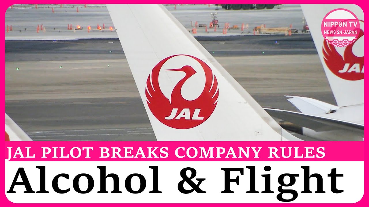 Pilot drinking alcohol causes 18-hour delay in Japan Airlines flight ...