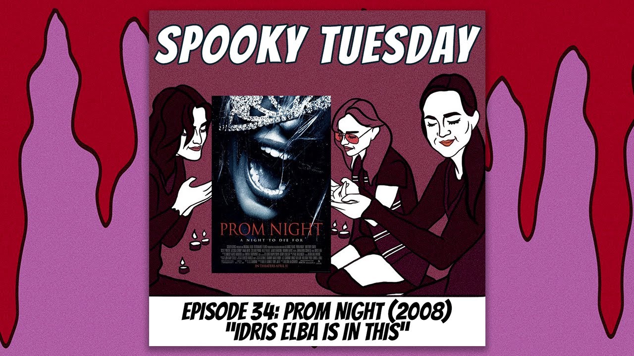 Prom Night (2008): "Idris Elba Is In This" | Spooky Tuesday Horror ...