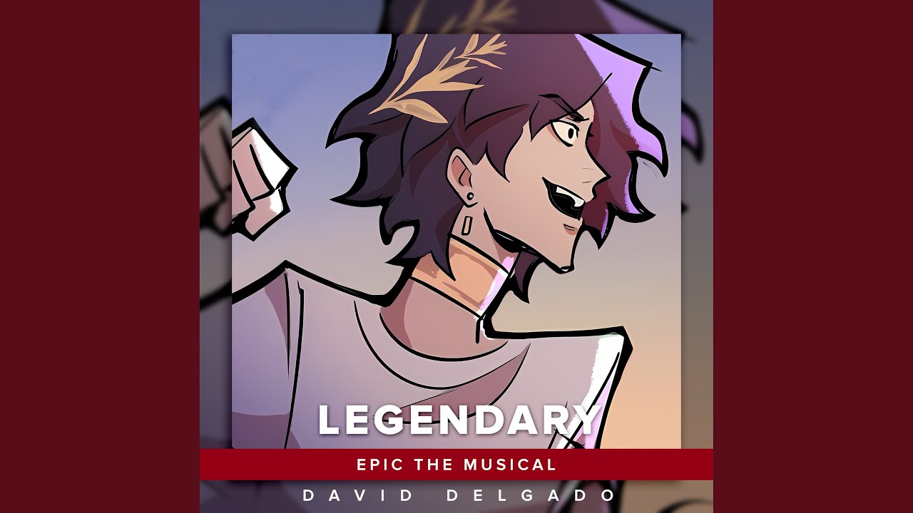 Legendary - EPIC: The Musical - YouTube