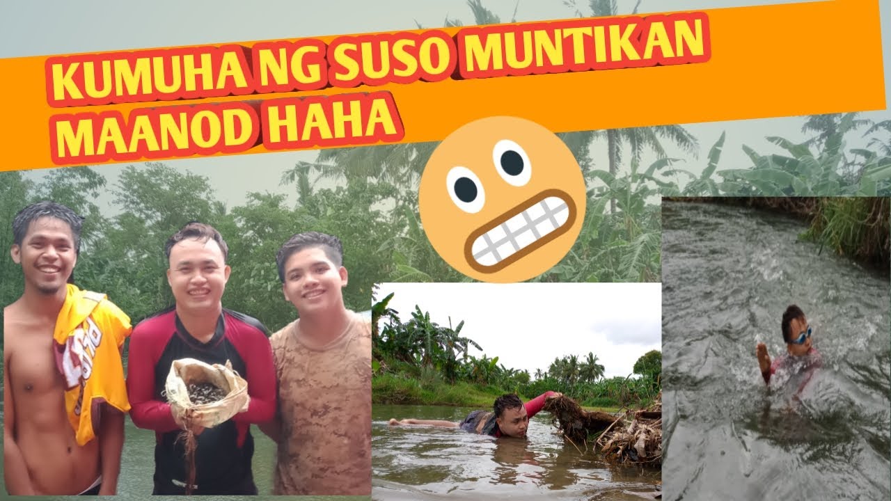 PAANO KUMUHA NG SUSO AT TULYA SA ILOG - YouTube