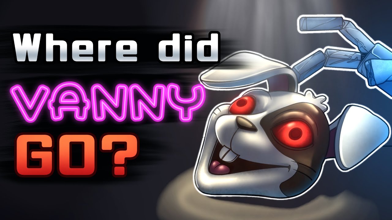 Why Isn't VANNY In Ruin AT ALL?! | FNAF Security Breach Theory - YouTube