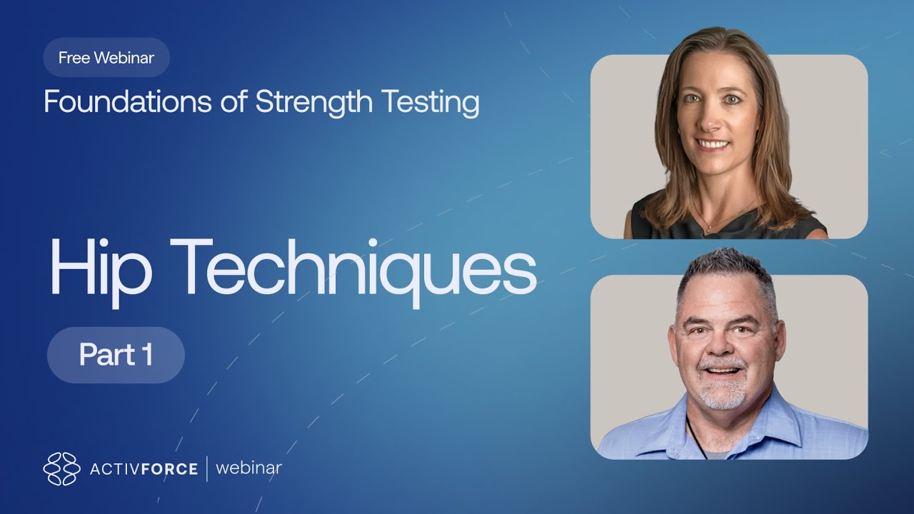 (Preview) Foundations of Strength Testing: Hip Techniques (Part I ...