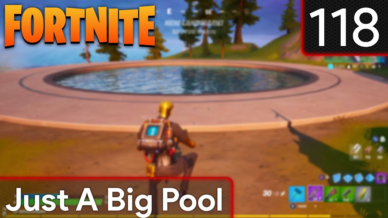 FORTNITE - Just A Big Pool #118 - YouTube