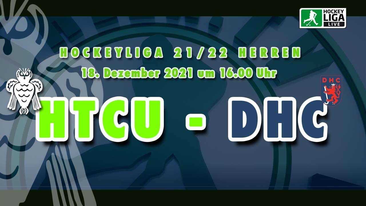 UHLEN.TV - HTCU vs. DHC - 1. Herren Hockey Bundesliga - 18.12.2021 - 16 ...