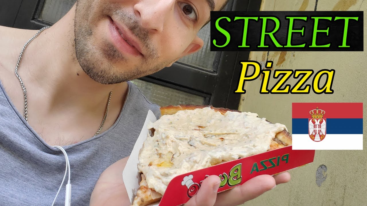 $1.50 Unique SERBIAN Pizza! MUST TRY Street Food in BELGRADE, Serbia ...